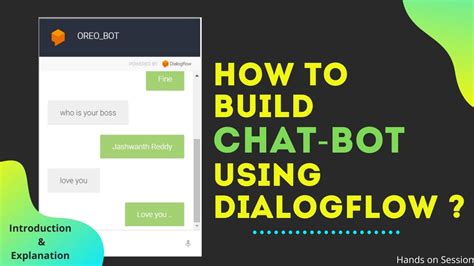 How To Create A Chatbot Using Dialogflow Google Dialogflow Tutorials