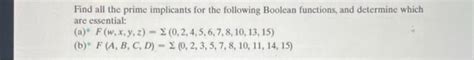 solved find all the prime implicants for the following