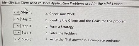 solved identify the steps used to solve application problems used in the mini lesson step 1 a