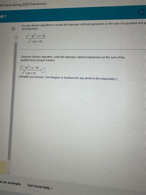 solved use the division aigorithm to rewrite the improper