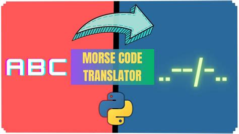 how to create morse code translator using python youtube