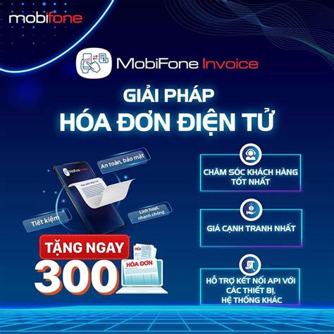 Hóa đơn điện tử MobiFone Invoice và 5 điều quan trọng cần biết