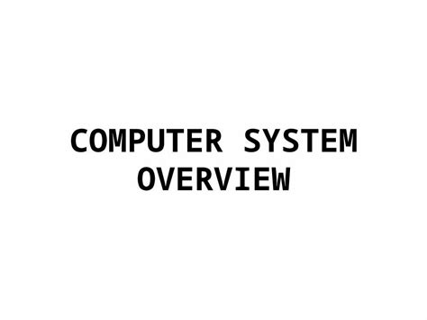 ppt computer system overview operating systems internals and design principles “no artifact