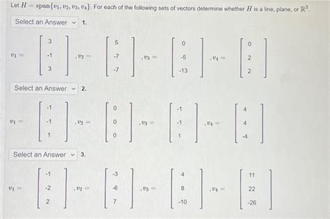 solved let h span{v1 v2 v3 v4} for each of the following