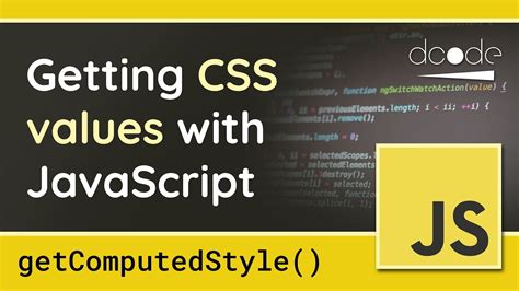 getting css styles with javascript getcomputedstyle function youtube