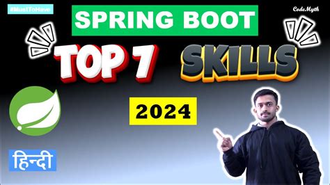 🚀 [hindi] top 7 thing you should know to improve spring boot skills in 2024 next level