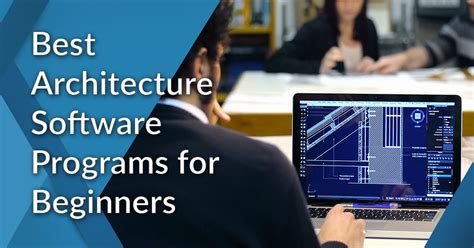 12 best architecture software programs for beginners in 2024