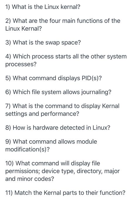 Solved 1 What Is The Linux Kernal 2 What Are The Four Chegg