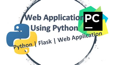 how to create web application using python and flask example youtube