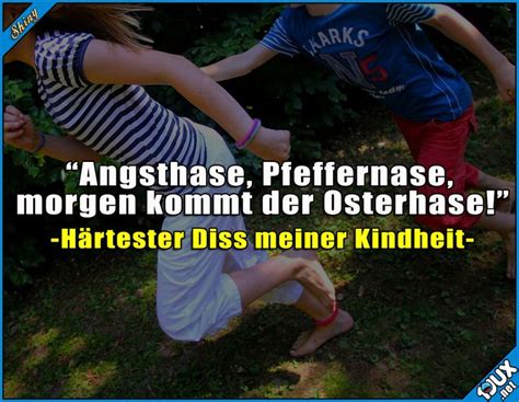 Der Härteste Diss Früher Lustige Sprüche Und Bilder Kindheit Kindheitsmomente Kinder