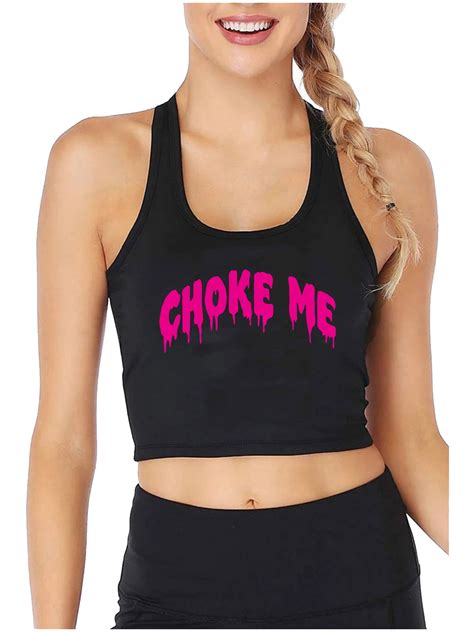 Choke Me Graphic Quality Sexy Slim Fit Crop Top Hotwife Ddlg Bdsm Kinky Style Tank Tops