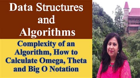 how to calculate complexity of an algorithm theta omega and big o notations data structures