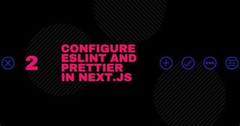 configuring eslint and prettier in next js with typescript