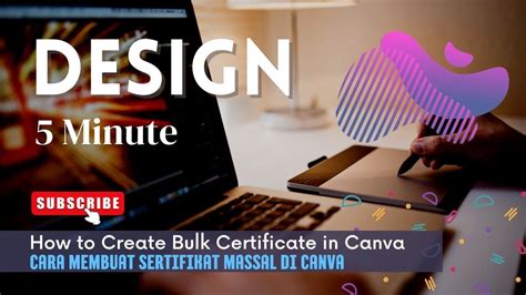 How To Create Bulk Certificate In Canva Cara Membuat Sertifikat