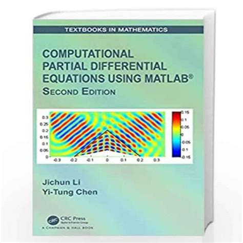 computational partial differential equations using matlab second edition civil mdc