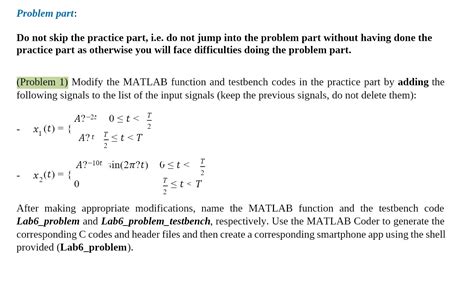 Solved How Do You Put The Following Input Signals In MATLAB Is It