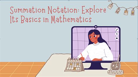 summation notation explore its basics in mathematics