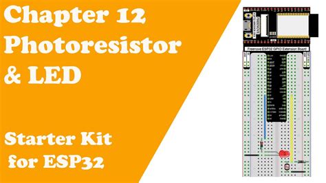 chapter 12 photoresistor and led starter kit for esp32 youtube