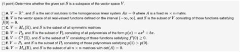 1 point determine whether the given set s is a subspace of the vector space v zuoti pro