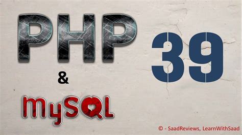 php and mysql 39 mysql insert query part 2 learnwithsaad youtube