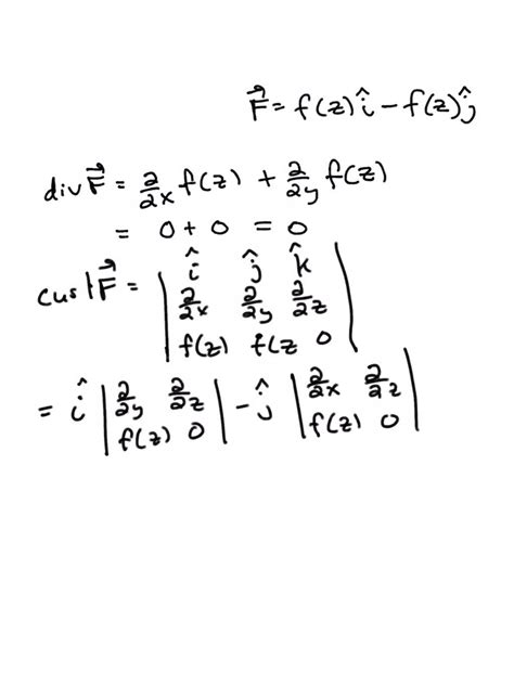 solved calculate div mathbf{f} and curl mathbf{f} for the given vector fields mathbf{f} f z