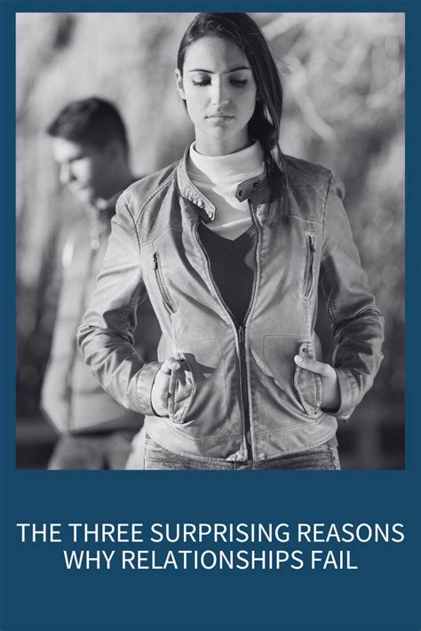 The Three Surprising Reasons Why Relationships Fail Abby Medcalf