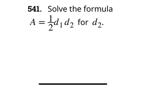 solved solve the formula a 1 2 d1 d2 for d2