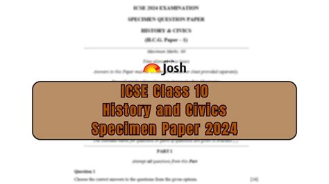 ICSE Class 10 History And Civics Specimen Paper Paper 2024 CISCE Class