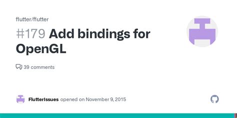 add bindings for opengl · issue 179 · flutter flutter · github