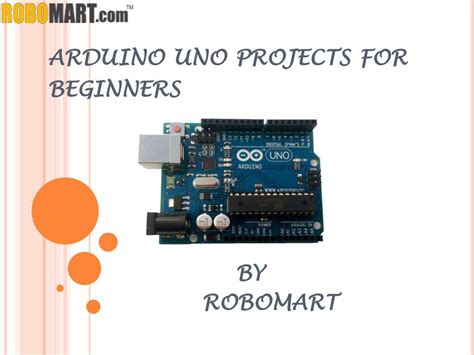 ppt arduino uno projects for beginners powerpoint presentation free download id 7232475