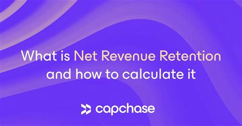 What Is Net Revenue Retention And How To Calculate It