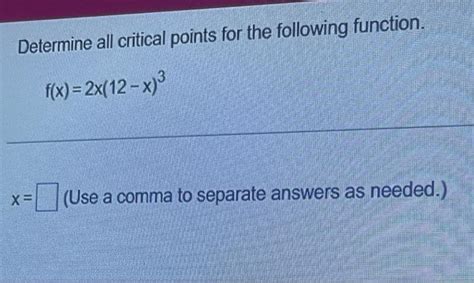 solved determine all critical points for the following