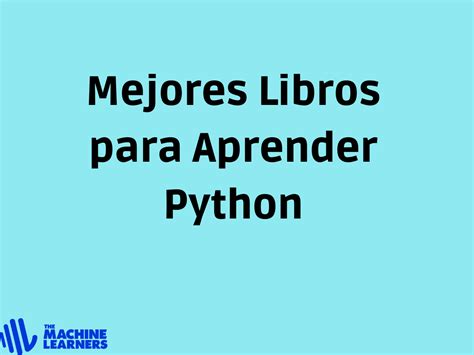 Mejores Libros Para Aprender Python En 2024