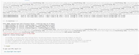 BUG FATAL ERROR Reached Heap Limit Allocation Failed JavaScript