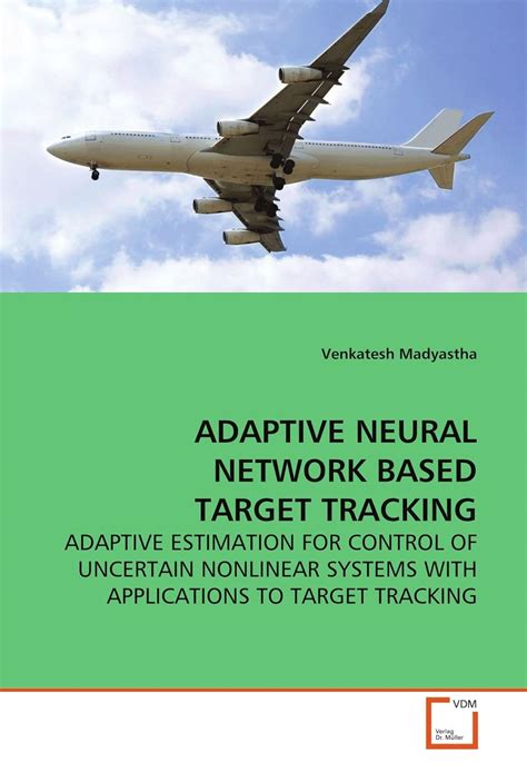 adaptive neural network based target tracking adaptive estimation for control of uncertain