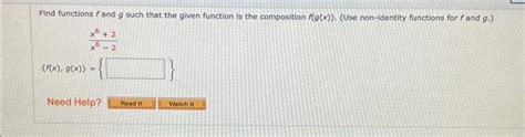 solved find functions f and g such that the given function
