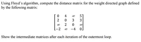 solved using floyd s algorithm compute the distance matrix
