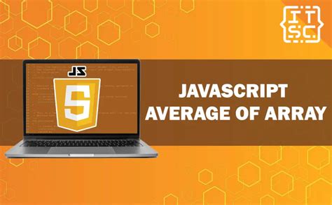 mastering javascript calculating the average of an array