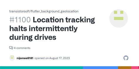 Location Tracking Halts Intermittently During Drives Issue 1100