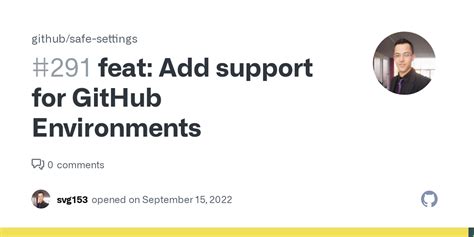 support for github environments · issue 291 · github safe settings · github