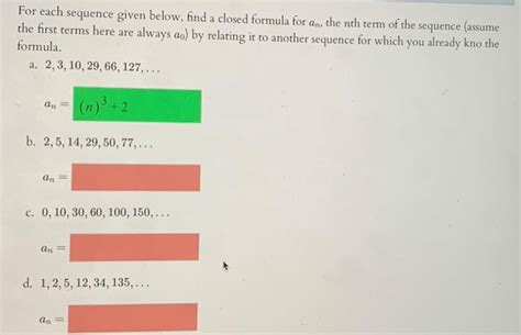 solved for each sequence given below find a closed formula