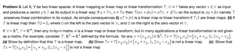 solved problem 3 let x y be two linear spaces a linear