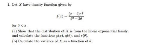 1 let x have density function given by f x x