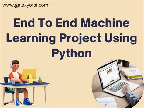 end to end machine learning project using python