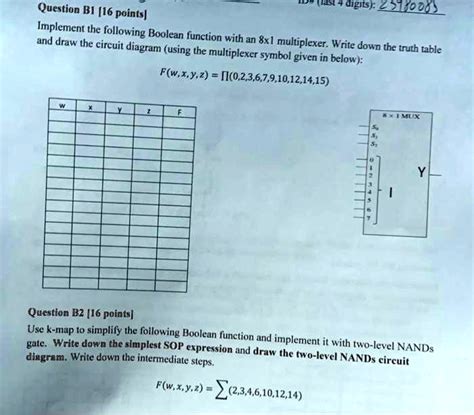 solved question b1 [16 points] ast4digits 2510085 implement the following boolean function
