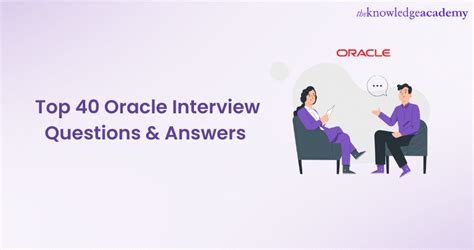 40 Oracle Interview Questions Answers 2023 Updated