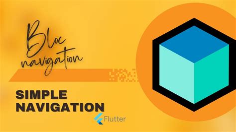 How To Navigate From One Screen To Another Using Bloc Bloc Simple