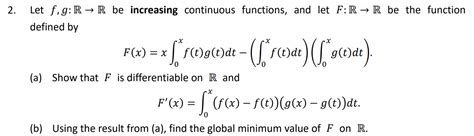 solved let f g r→r ﻿be increasing continuous functions and