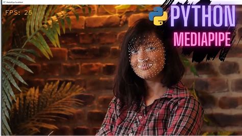 python mediapipe fast face mesh detection veryfastmehtod youtube