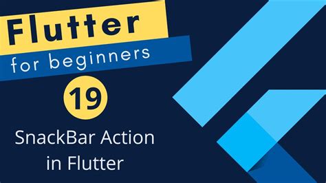 Flutter Tutorial For Beginners 19 SnackBar Action In Flutter YouTube